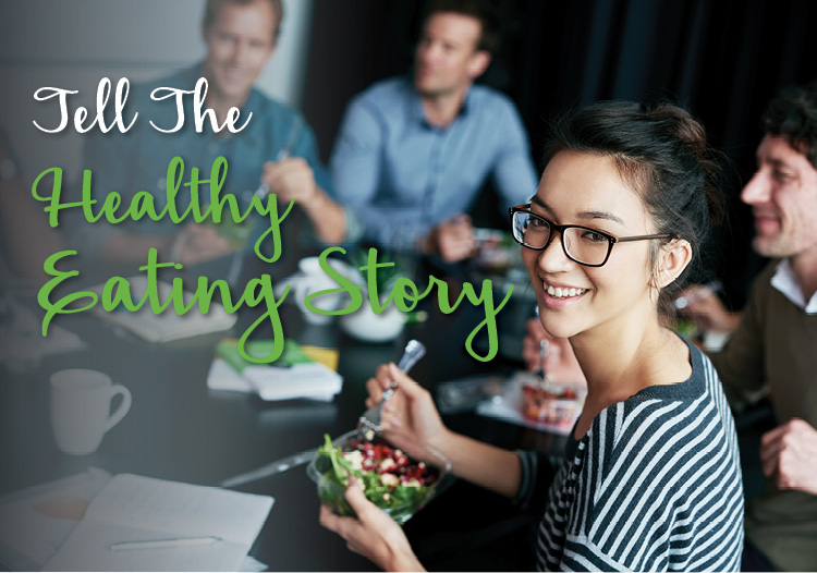 How To Tell The Healthy Eating Story To Your Locations | Vending Market ...
