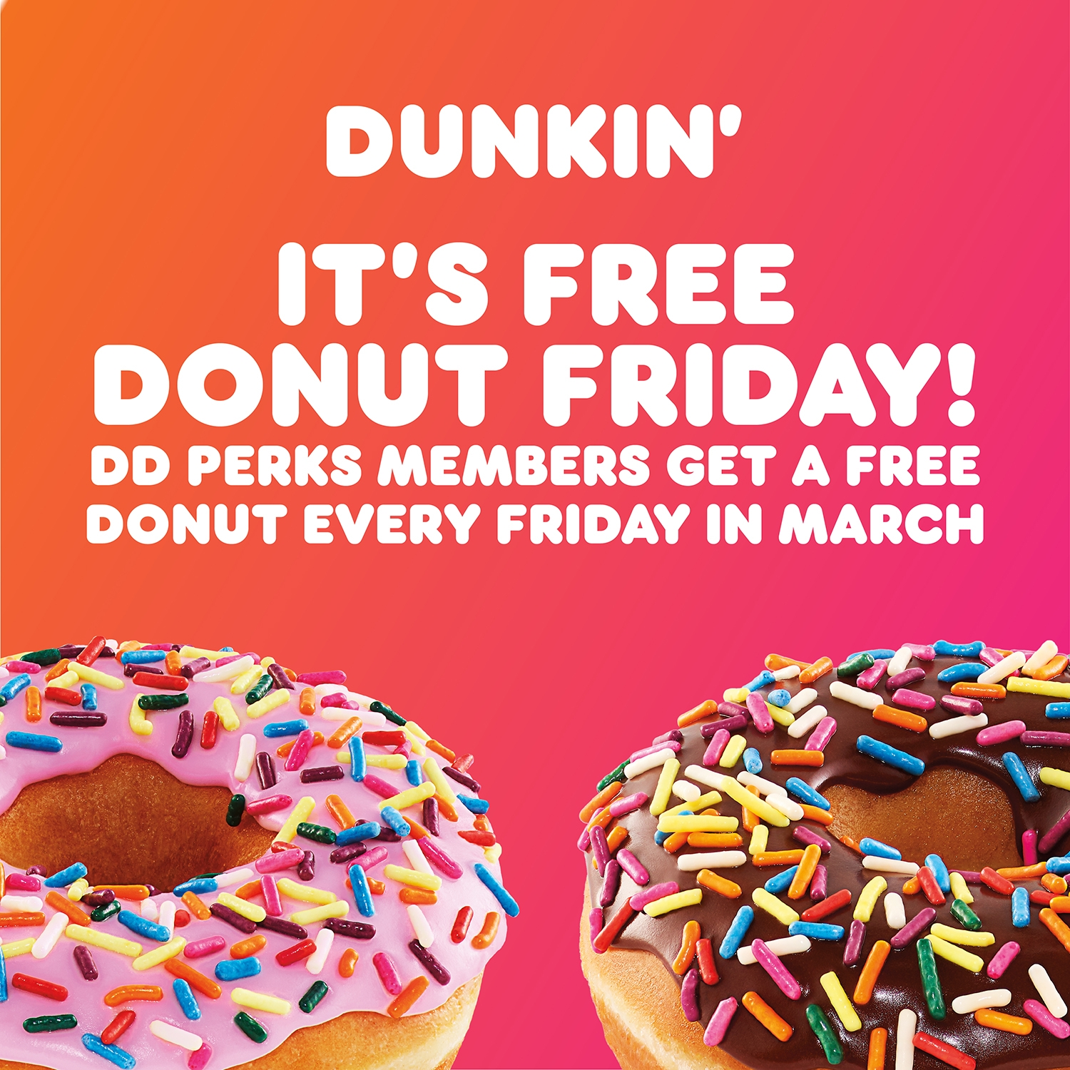 Dunkin’ Announces Free Donut Fridays In March Through Dunkin’s DD Perks ...