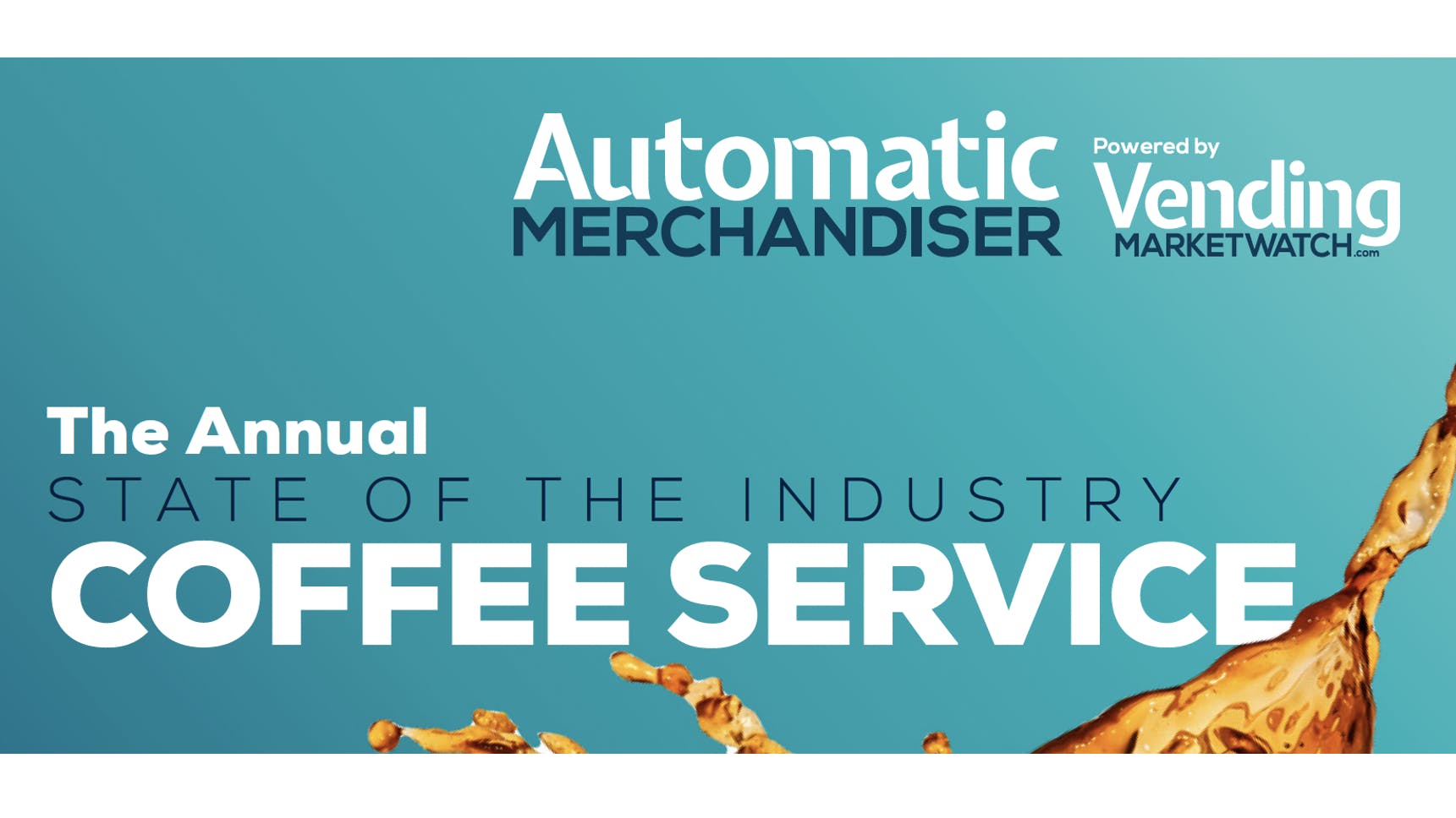 Participate in Automatic Merchandiser's 2024 State of the Office Coffee ...